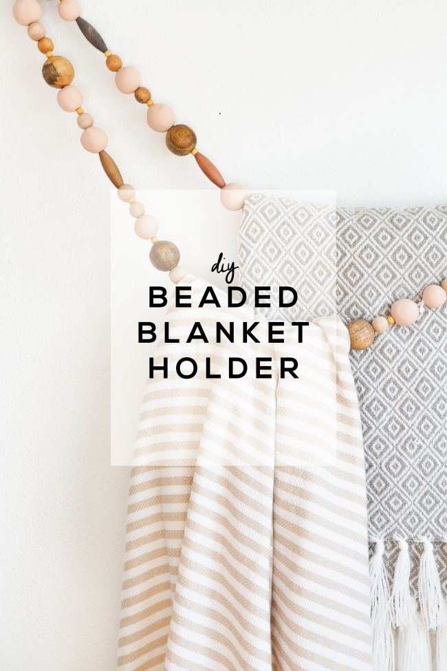 DIY du Jour: Beaded Blanket Holder - Francois et Moi